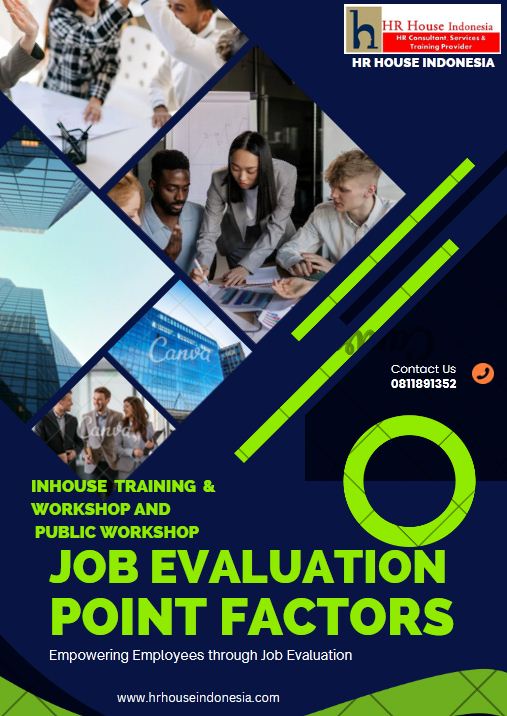 PELATIHAN JOB EVALUATION & JOB GRADING USING HAY SYSTEM” – HR House ...